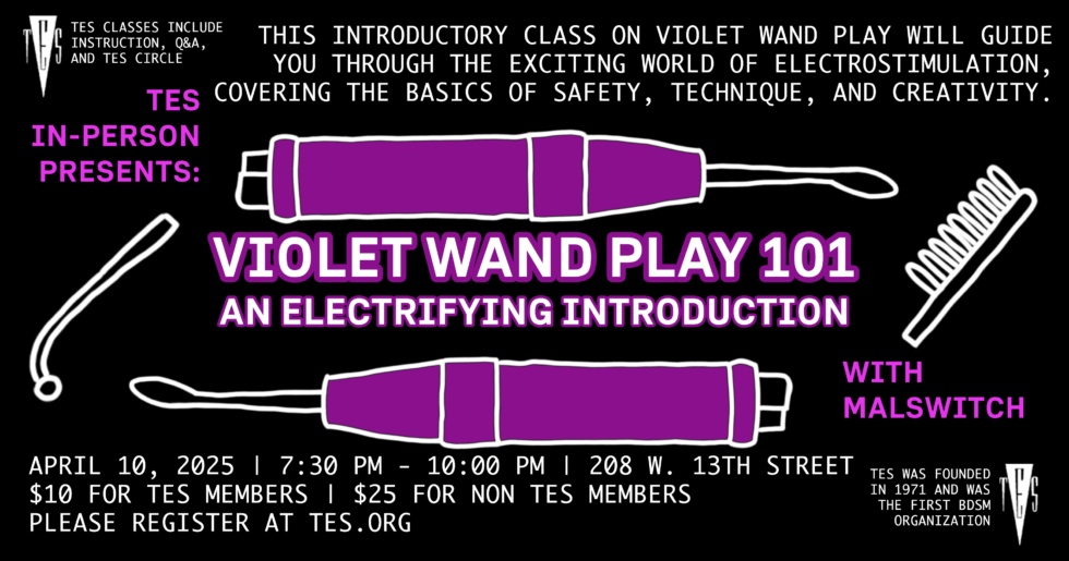IN-PERSON – Violet Wand Play 101: An Electrifying Introduction | The ...